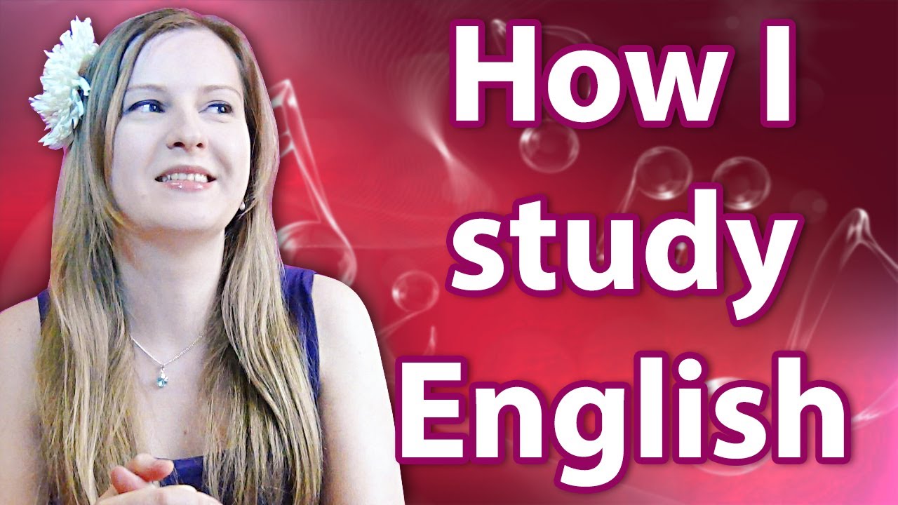 â 11 How I Study English Youtube
