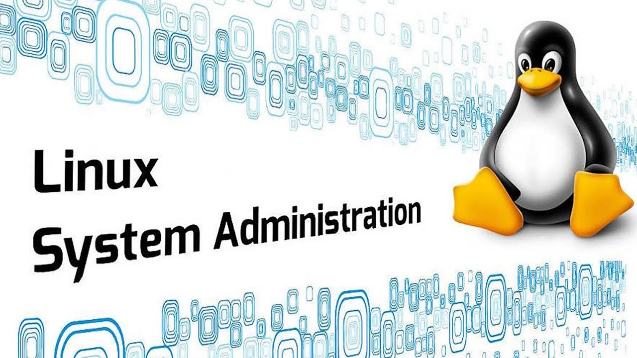 Linux System Administration For Beginners Full Course Youtube