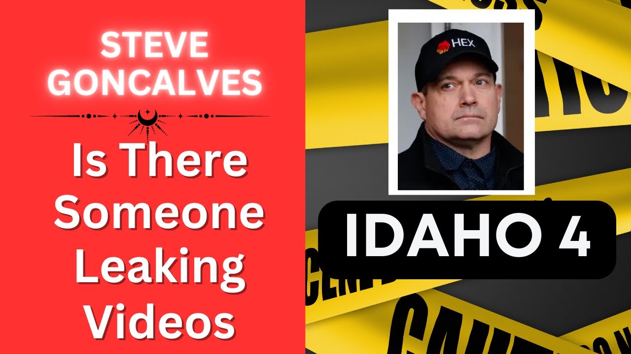Idaho 4 Steve Goncalves Claims To Have Real Leaked Footage Idaho4