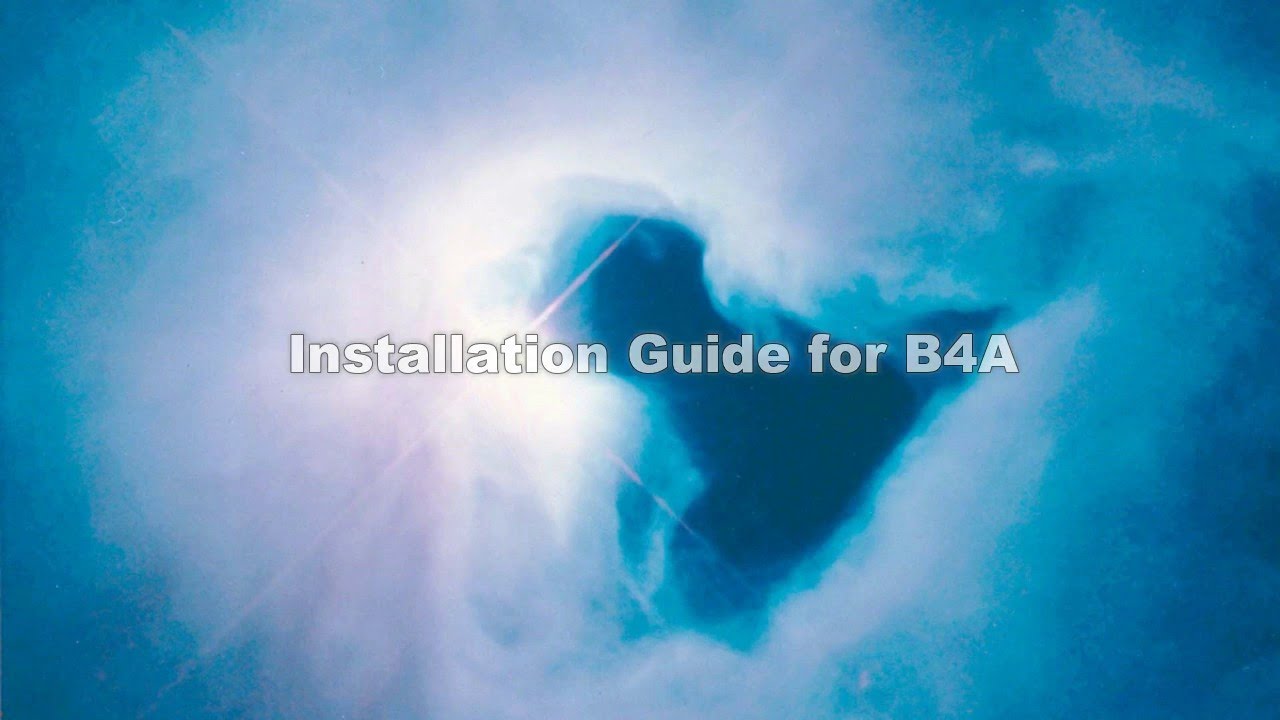 B4a Installation Guide Youtube