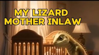 My Evil Mother Inlaw That Turns To A Lizard Africanfolktales Movie Big ...