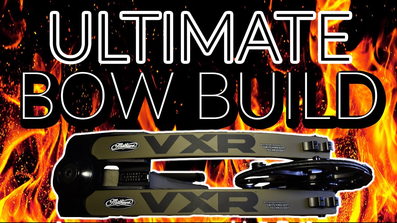 The Ultimate Bow Build From Start To Finish Youtube
