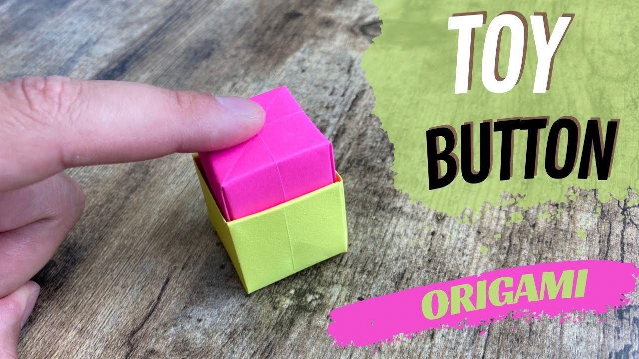Paper Button Toy Origami Popit Tutorial How To Make Toy Button