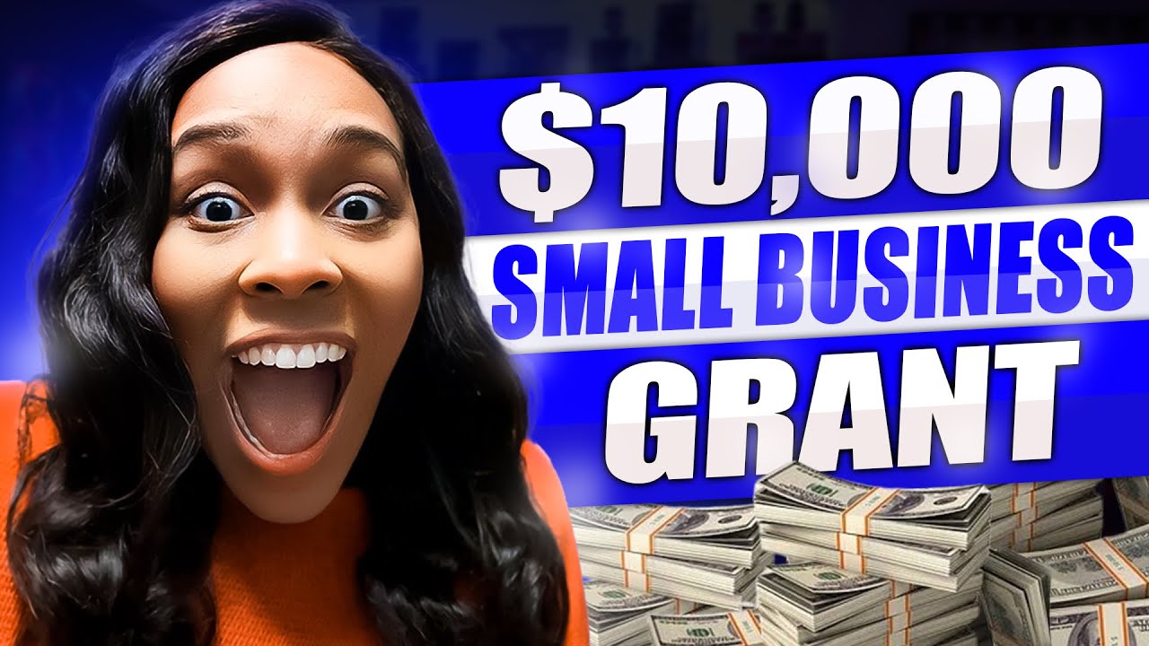 10 000 Small Business Grant For Business Owners Apply Now Youtube