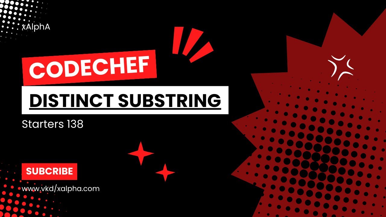 Distinct Substring Codechef Starters 138 Youtube