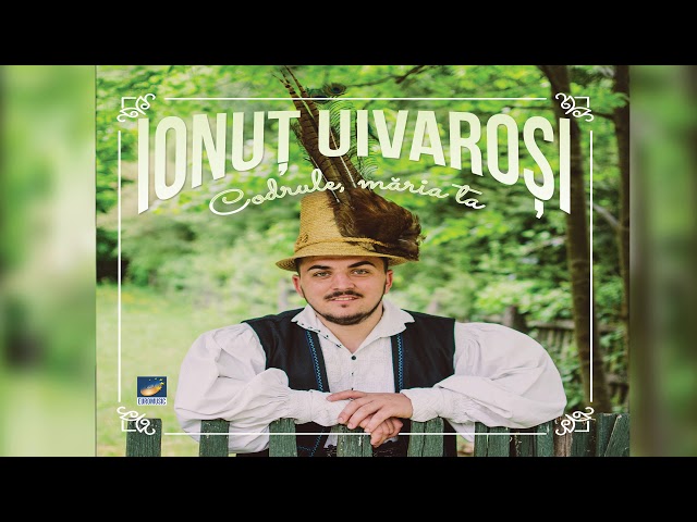 Ionut Uivarosi - Trageti-va latureni - CD - Codrule maria ta