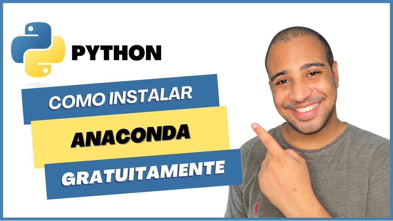 Como Baixar E Instalar O Anaconda Python No Windows Youtube