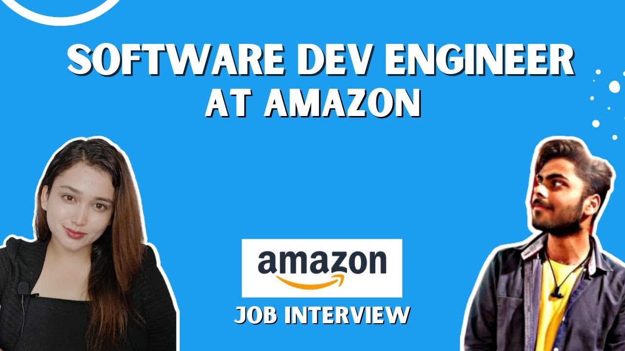 Software Dev Engineer At Amazon Q A Interview Youtube