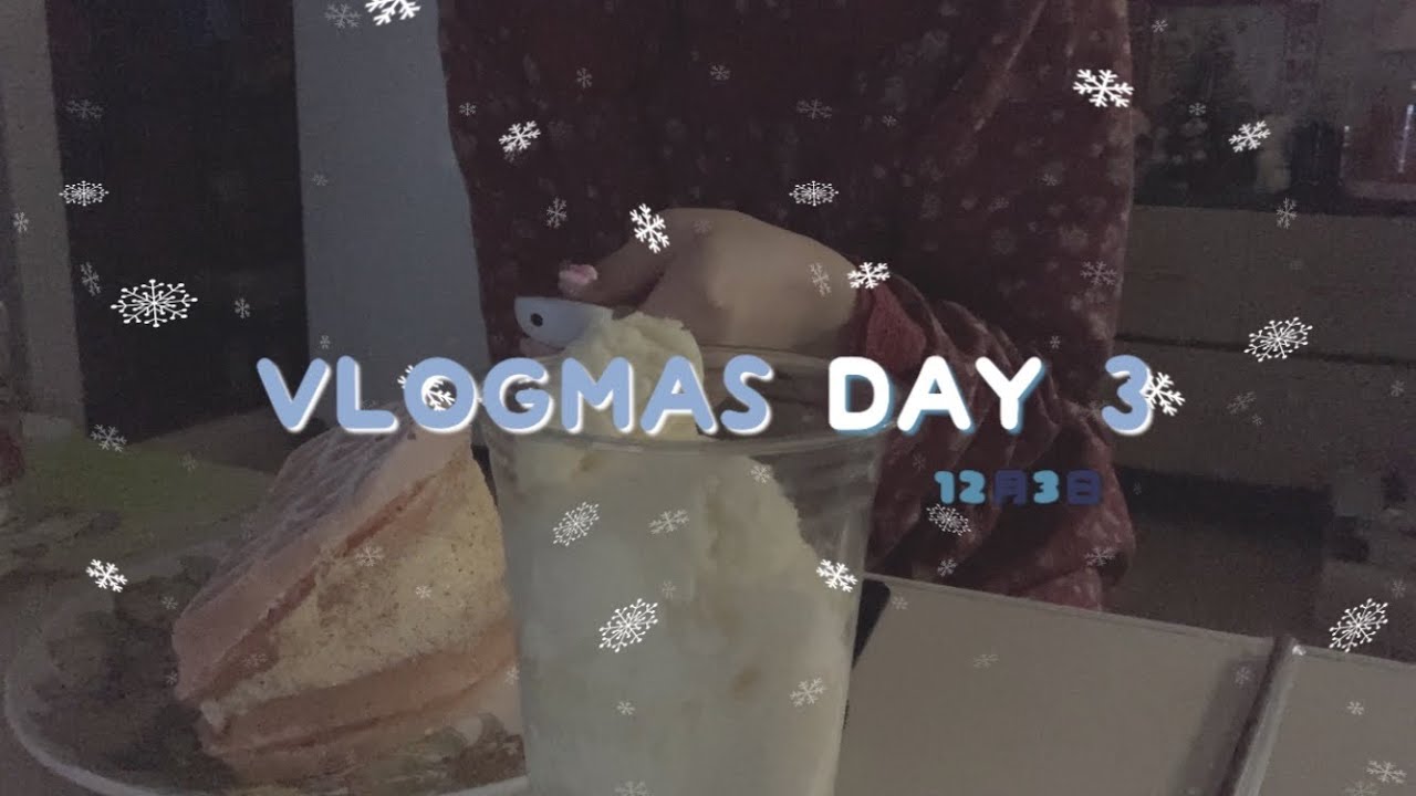 Vlogmas Day 3 Youtube