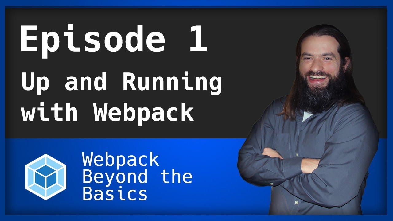 Webpack Ep 1 Setup Dev Server Youtube