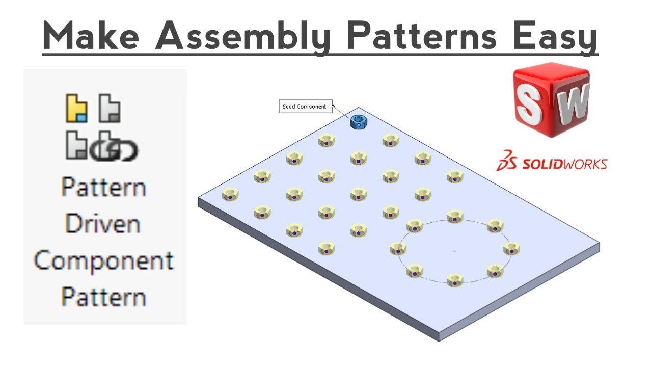 Solidworks Tutorial Use Of Pattern Driven Component Pattern In