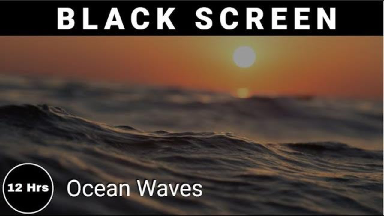 12 Hours Of Ocean Waves Sounds For Deep Sleep Black Screen Sleepz