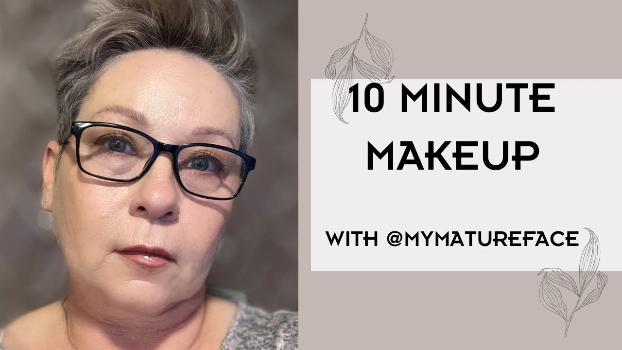 10 Minute Makeup Tutorial Youtube