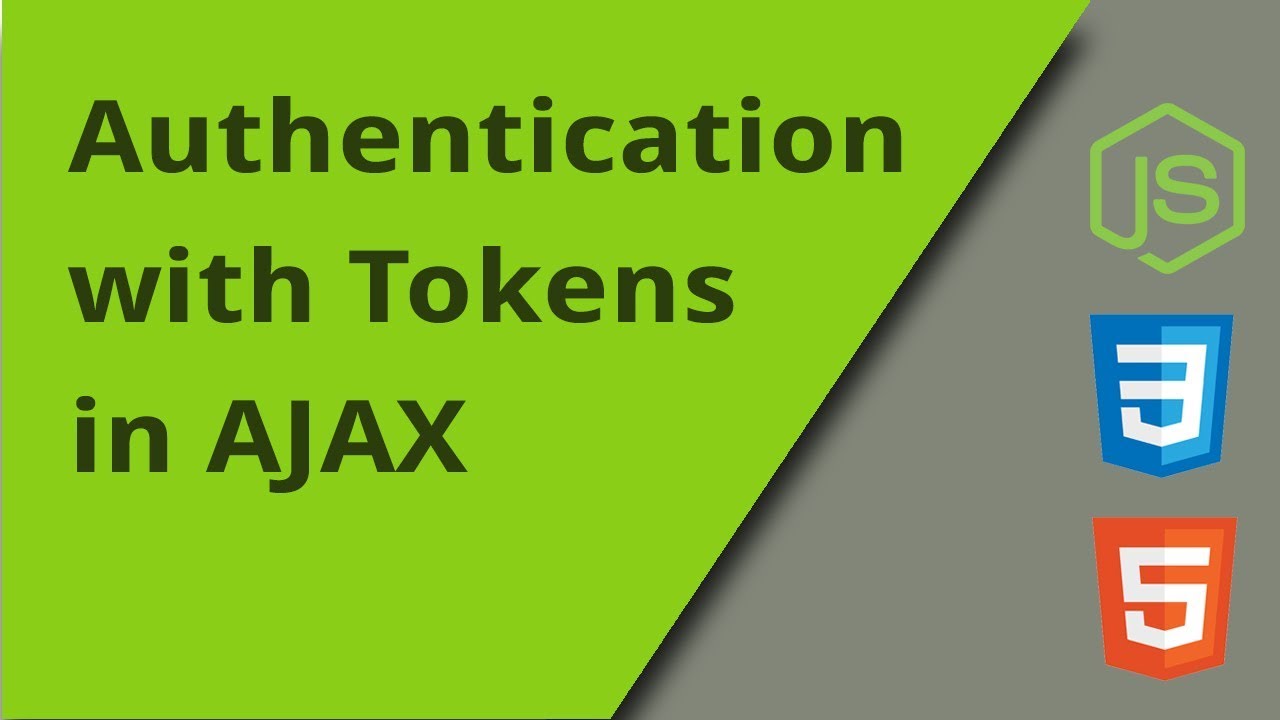 Ajax Requests With Token Authentication Youtube