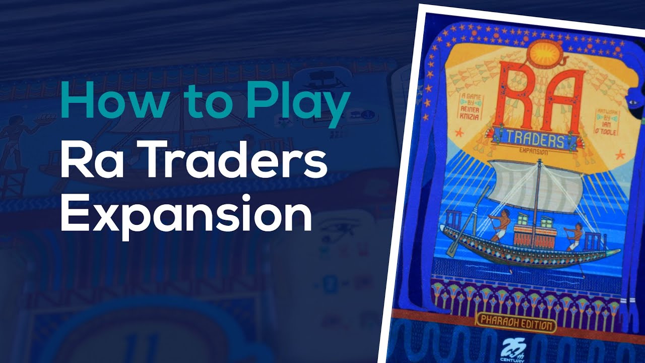 How To Play Ra Traders Expansion Youtube
