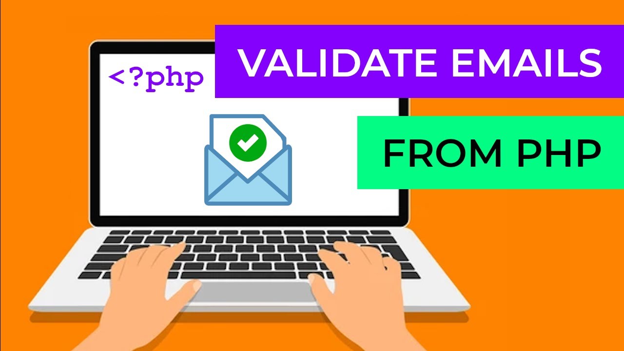 Validating And Verifying Email Addresses In Php Youtube