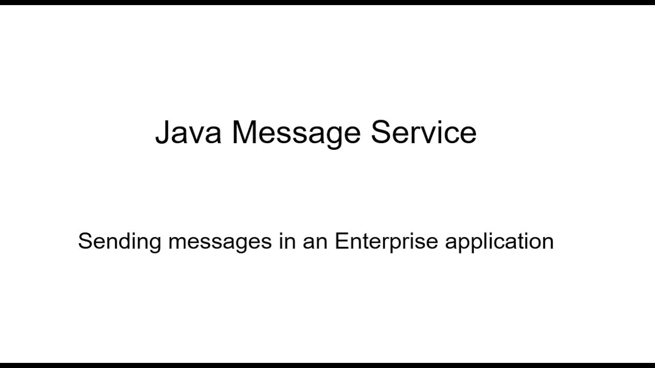 Lb07 Java Messaging Service Youtube