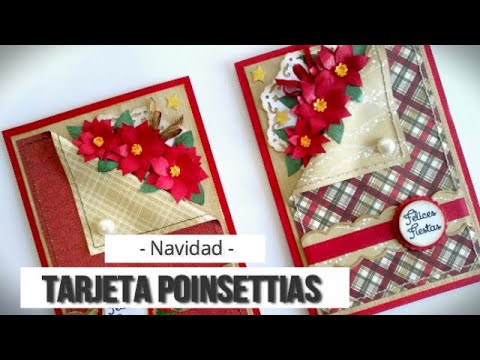 Tarjeta Navideña Con Poinsettias Tutorial Lluna Nova Scrap Youtube