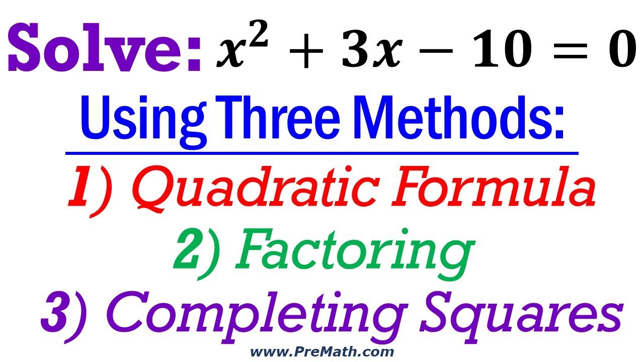 Solving Quadratic Equations All Methods Tessshebaylo