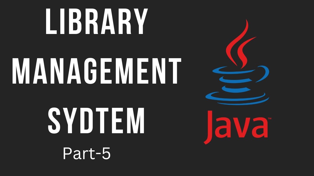 Library Management System Java And Mysql Part 5 Youtube