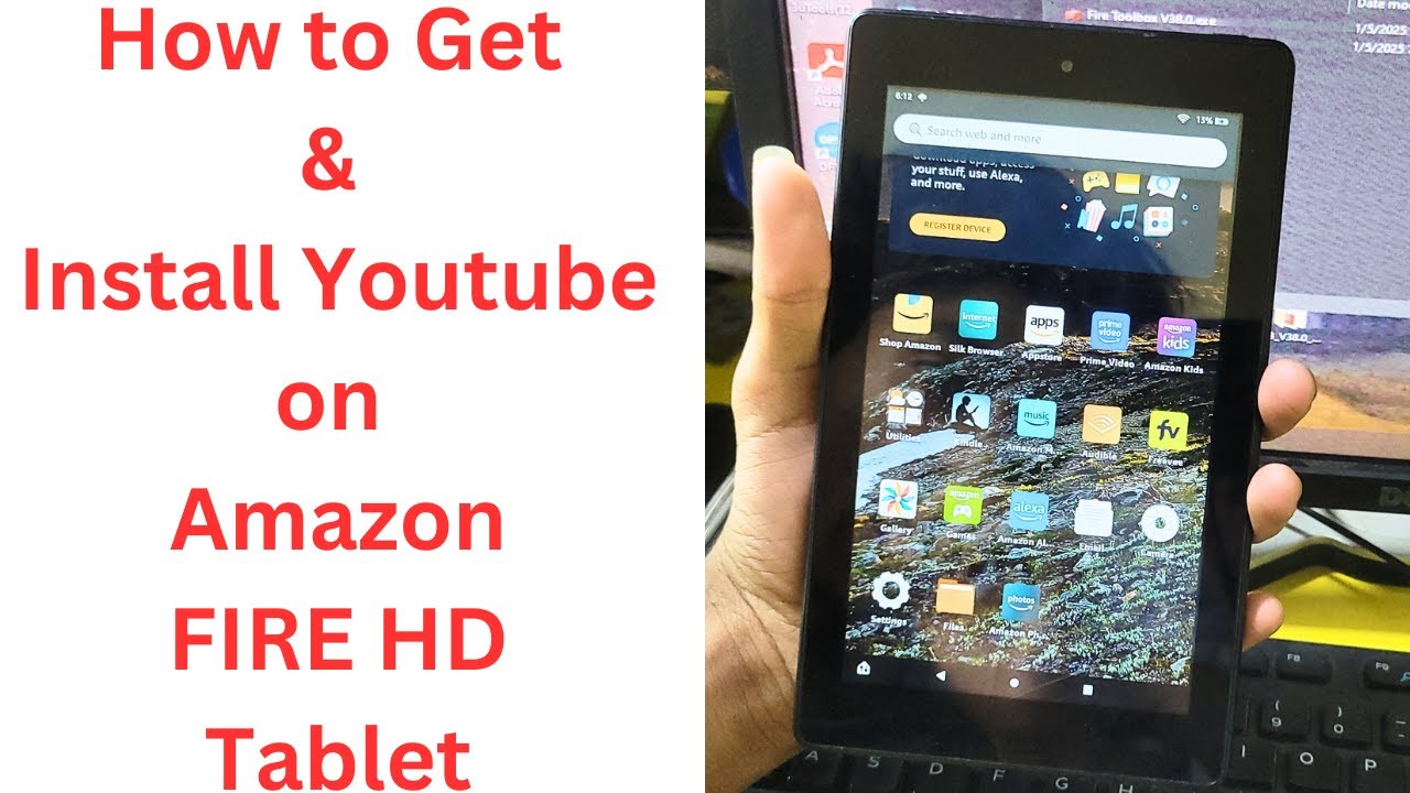 How To Install Youtube On Amazon Fire Tablet How To Get Install