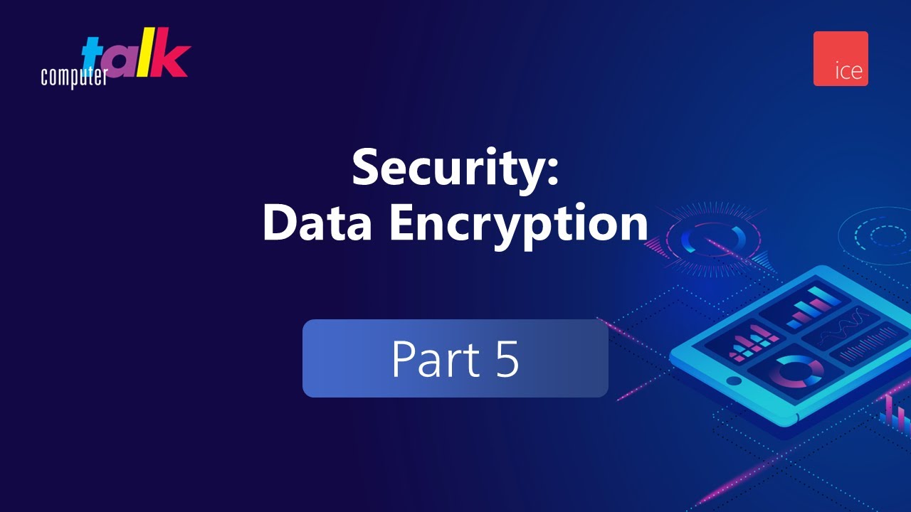 Security Part 5 Data Encryption Youtube