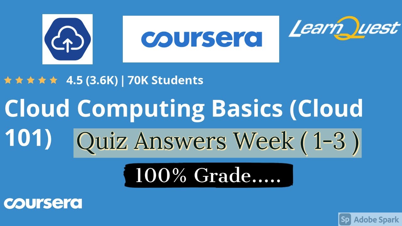 Cloud Computing Basics Cloud 101 Coursera Quiz S Week 1 3