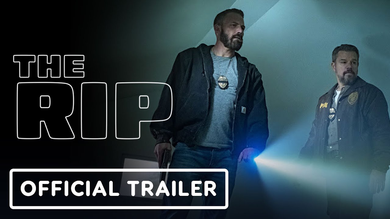 The Rip Official Teaser Trailer 2025 Matt Damon Ben Affleck