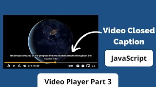 How To Create Custom Video Player Using Html Css Javascript Part 2 Code