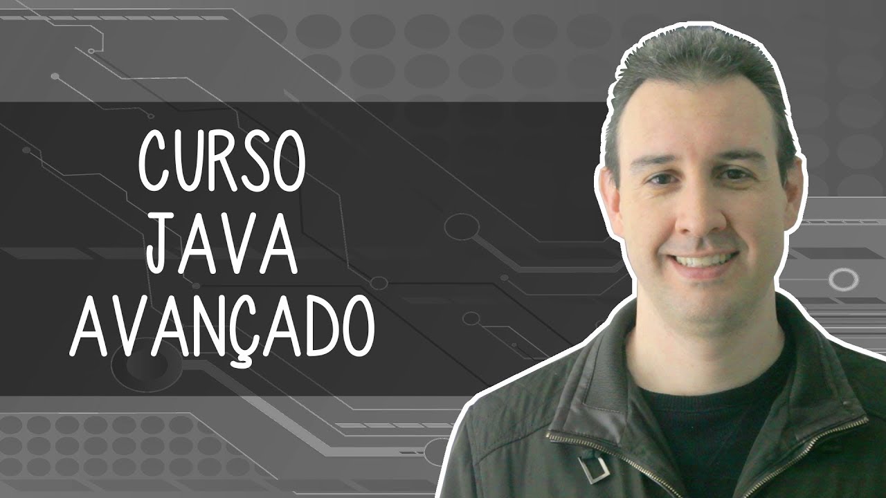Curso Java Avançado Youtube
