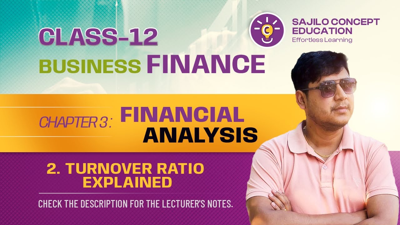 Class 12 Business Finance Chapter 3 Financial Analysis Turnover