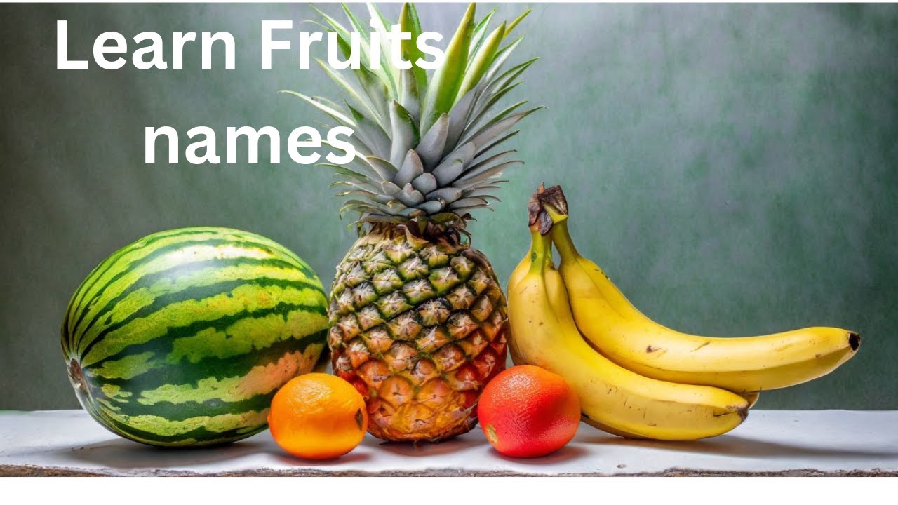 Kids Fruits Part1 Youtube