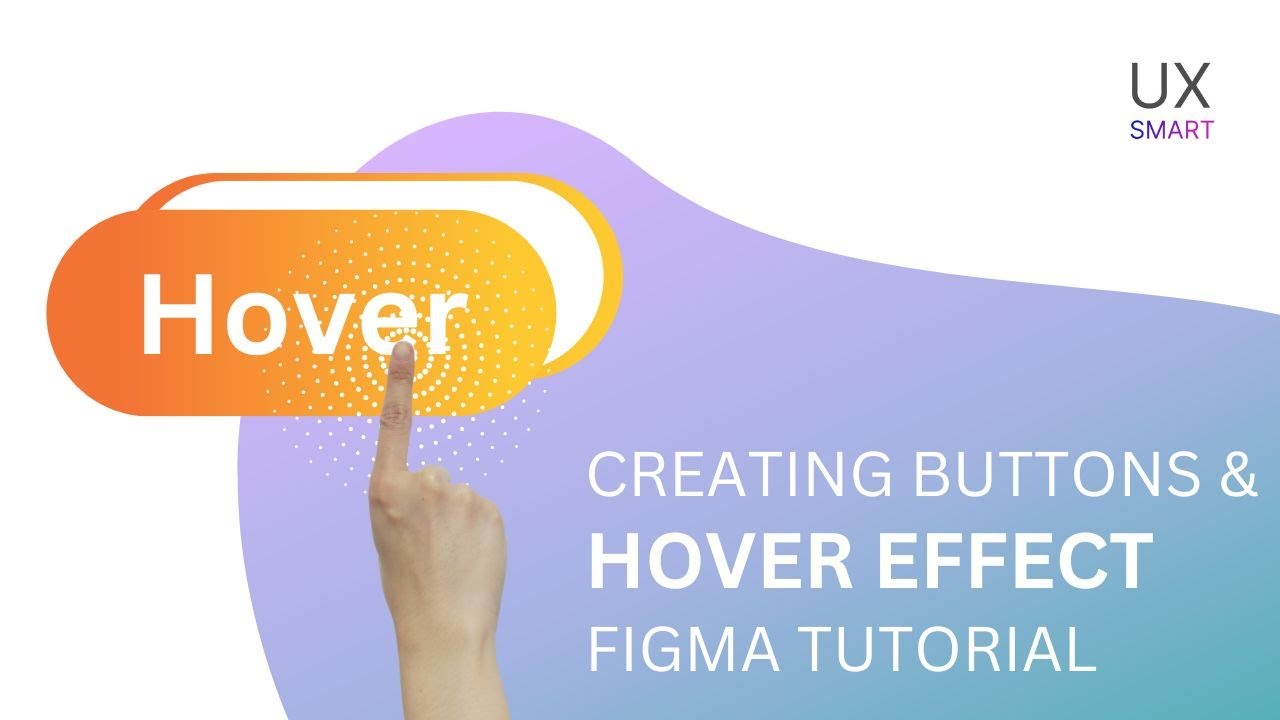 How To Create Buttons Hover Effect Figma Tutorial Youtube