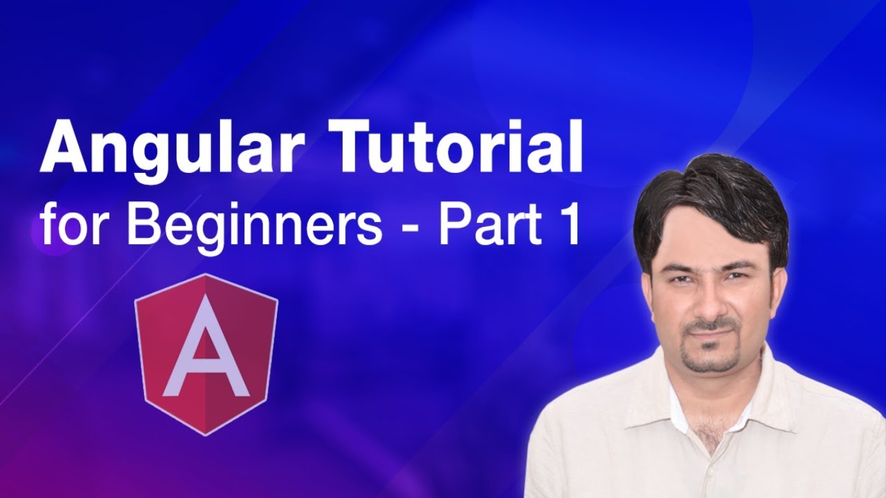 Angular Tutorial For Beginners 1 Brief Introduction Of Angular