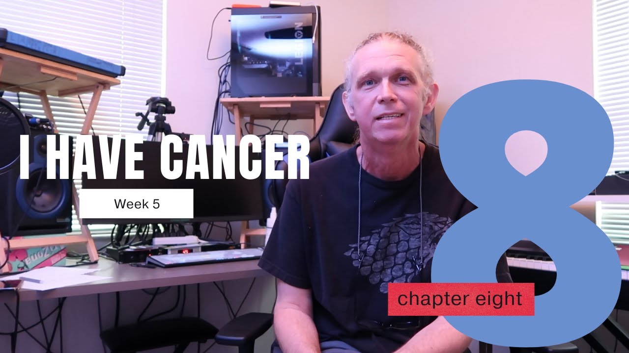 I Have Cancer Part 8 Youtube
