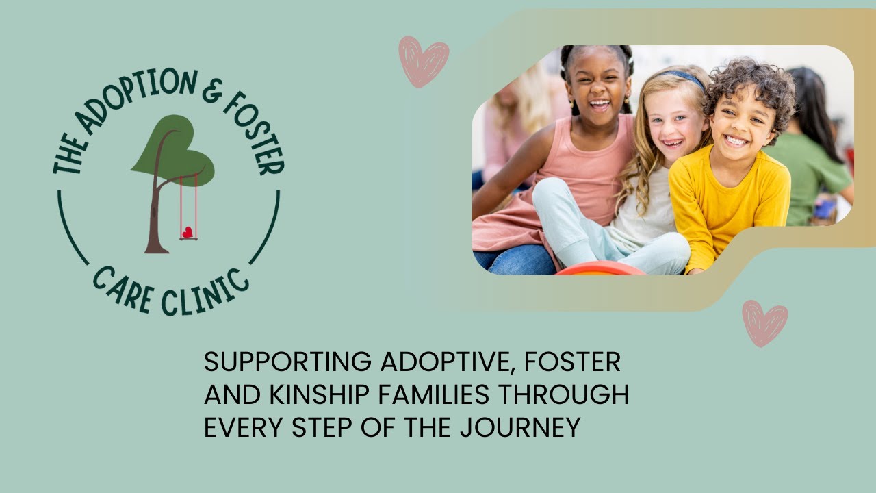 The Adoption Foster Care Clinic Launch Video Youtube