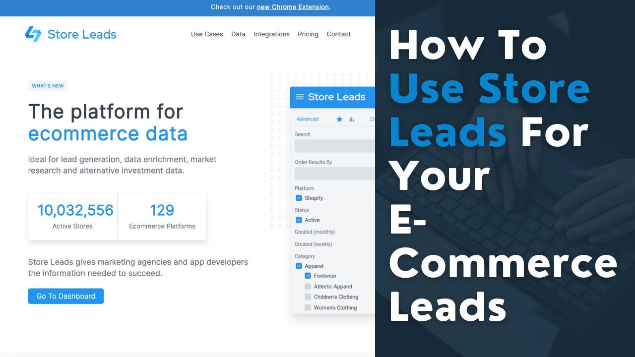 How To Use Store Leads For The Best E Commerce Leads Walkthrough