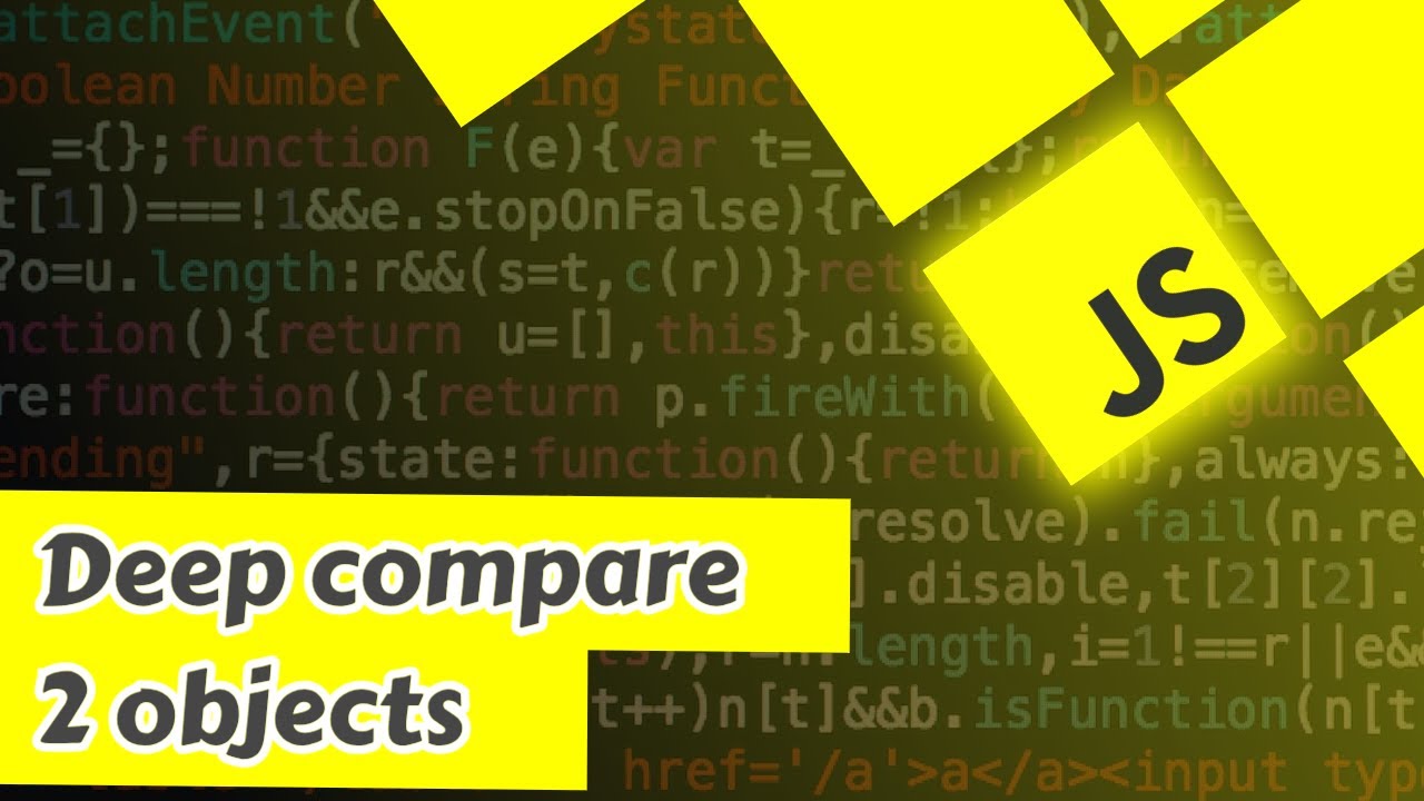 21 Deep Compare 2 Object In Javascript Javascript Interview Question
