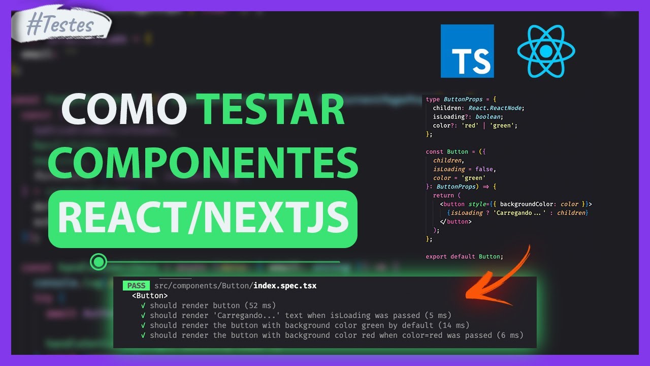 Como Testar Componentes No Reactjs Na Pratica Next Js 13 Youtube