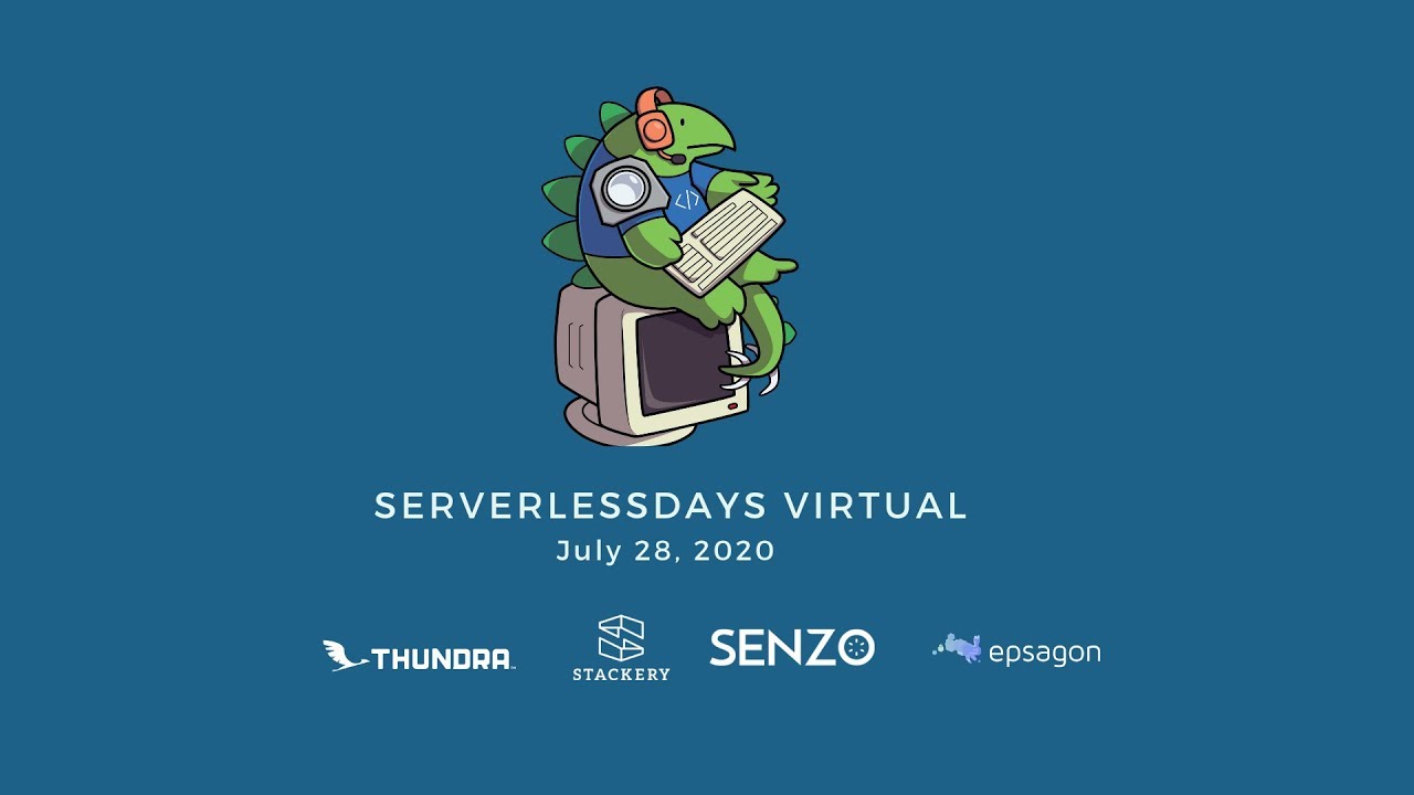 Serverlessdays Virtual July 2020 Youtube