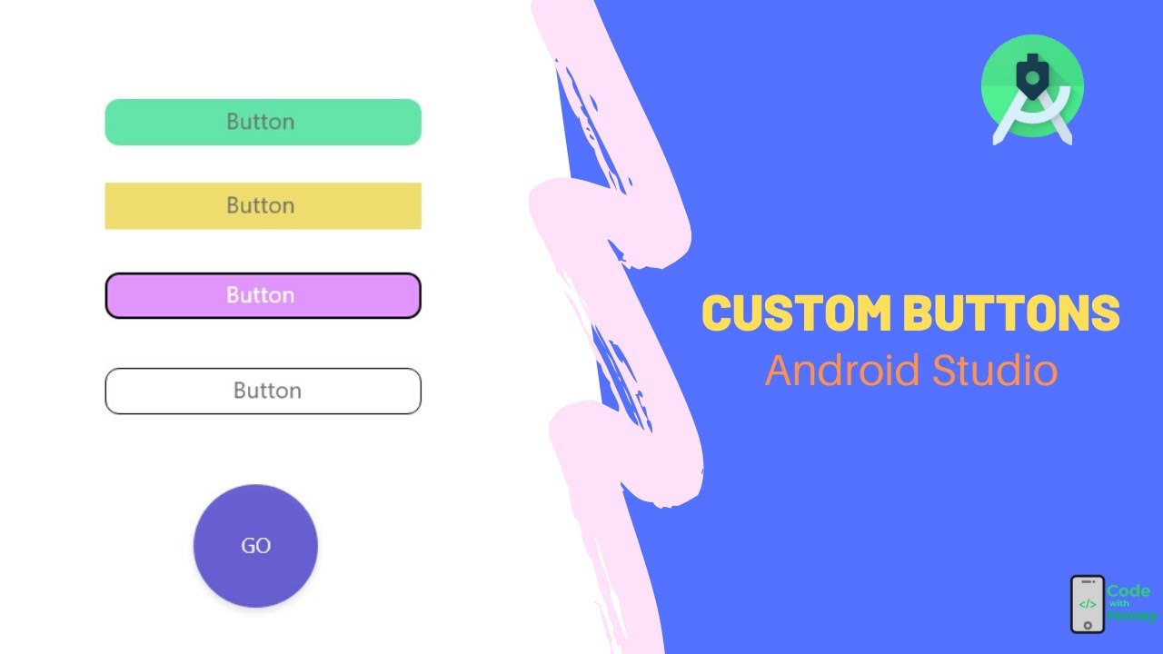 Custom Buttons Design Android Studio Tutorial Youtube