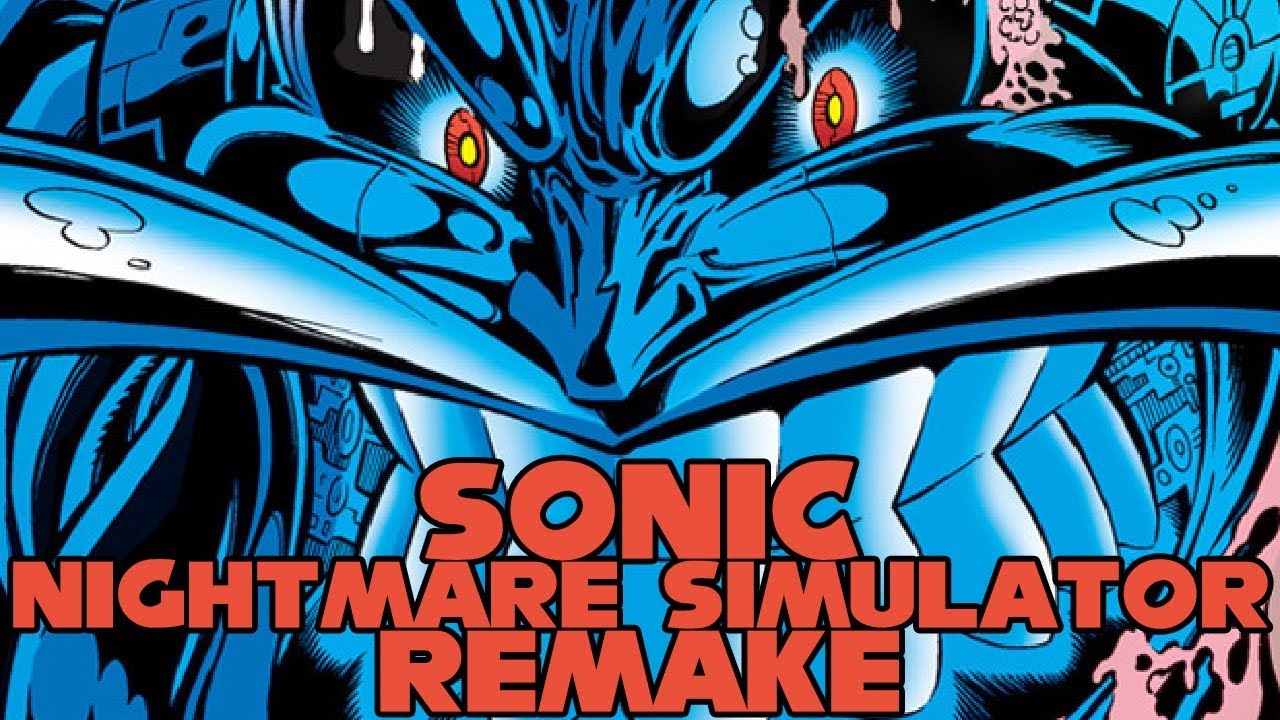Sonic Nightmare Simulator Remake Walkthrough Youtube