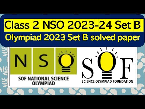 Nso Class 2 Sof 2023 24 Set B Science Olympiad Solved Paper Set B