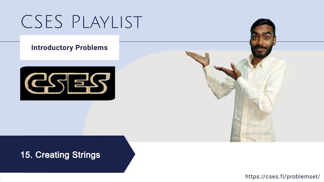Creating Strings Cses Problem Set Introductory Problems Cses