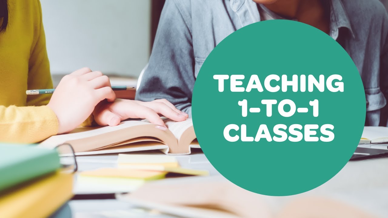 Teaching 1 1 Classes Youtube