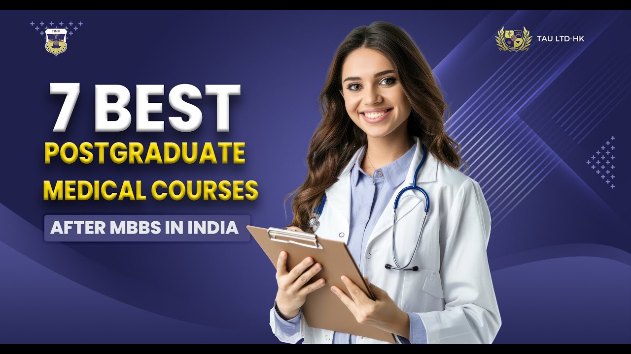 7 Best Postgraduate Medical Courses After Mbbs In India Youtube