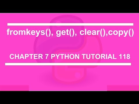 Fromkeys Get Copy Clear Method Python Tutorial 118 Empower Youth
