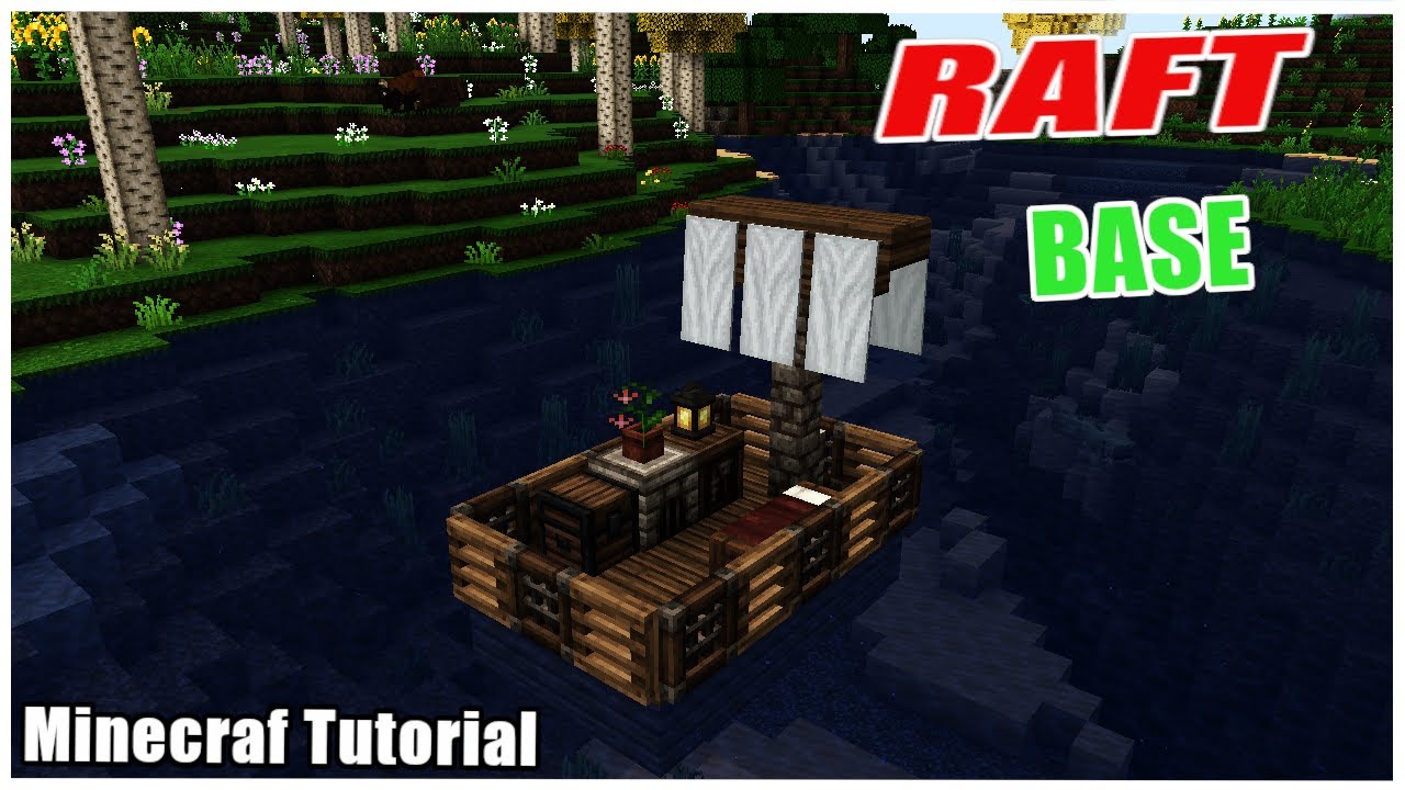 How To Build Raft Base In Minecraft ёяъгтантщая пёяпа Youtube