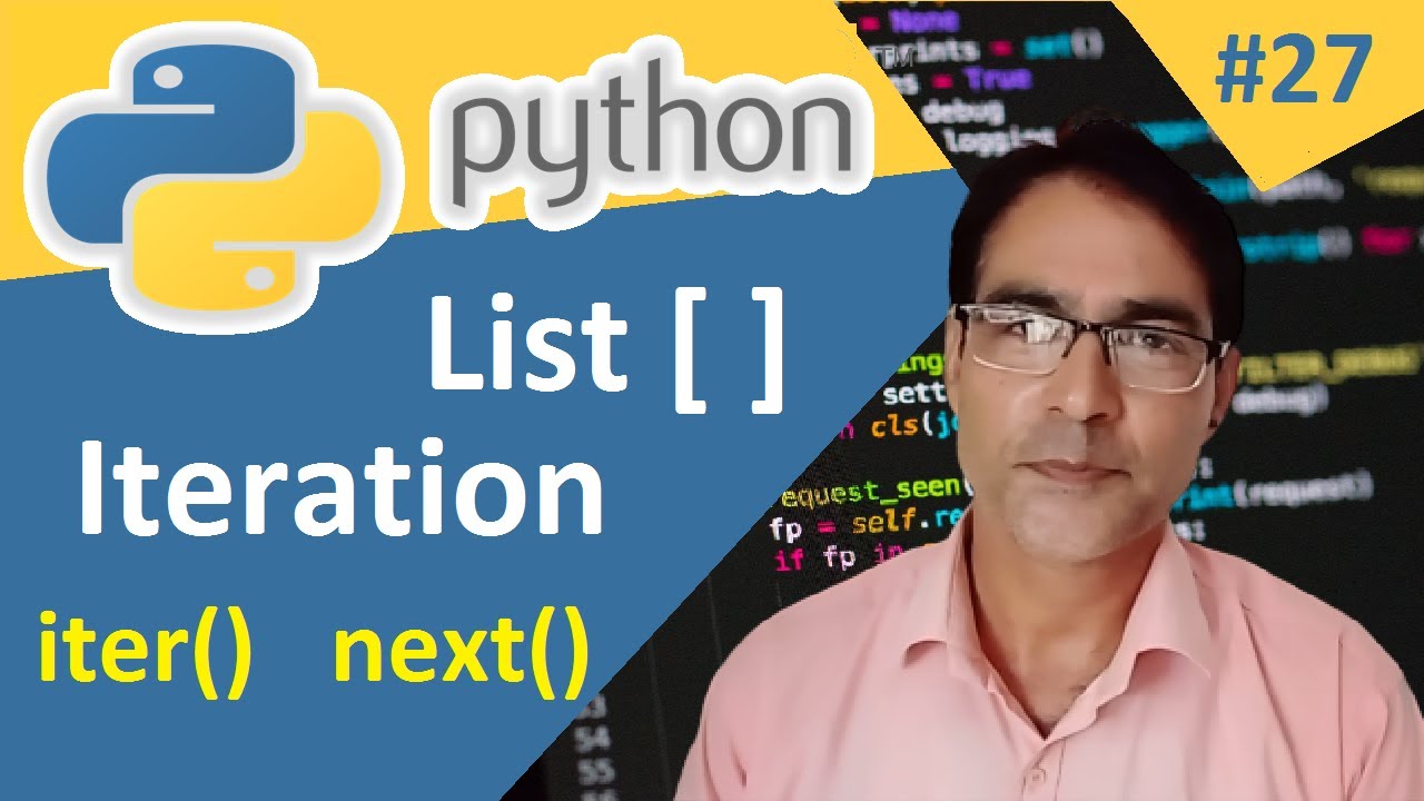 List Or Tuple Iteration In Python Tutorial Lesson 27 Python For