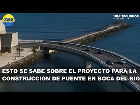 Esto Se Sabe Sobre El Proyecto Para La Construcción De Puente En Boca
